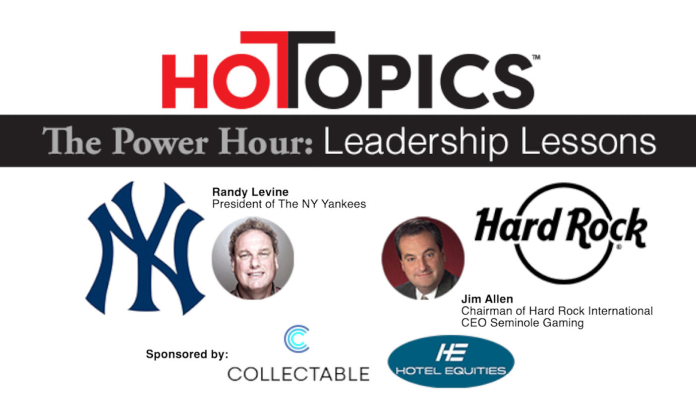 Hot Topics: Leadership Lessons - hotelbusiness.com